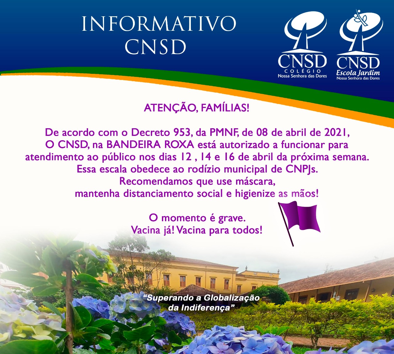 Informativo CNSD - Colégio Nossa Senhora das Dores